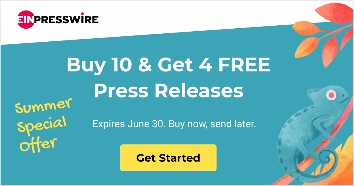 Paid Press release submission- Contact EIN Presswire for pricing packages.